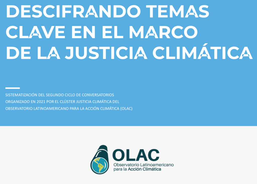 [Publicación]Descifrando Temas Clave en el Marco de Justicia Climática ...
